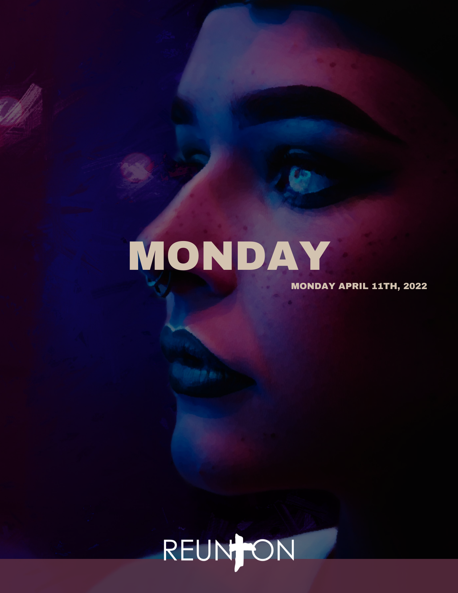Holy Week 2022 - Monday April 11th, 2022 - The Reunion Church | Non ...